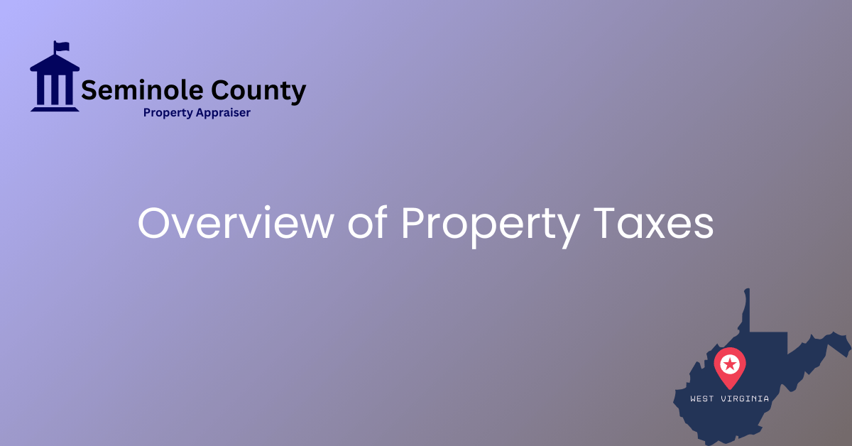 Overview of Property Taxes - Seminole County Property Appraiser Overview of Property Taxes - Seminole County Property Appraiser